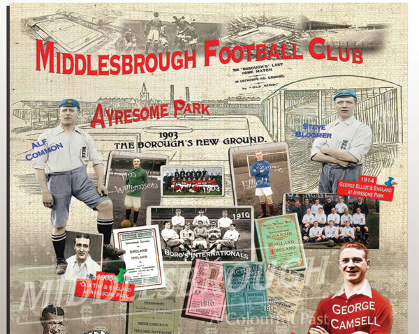 Remembering Middlesbrough Football Club in Colour - Destinworld Publishing